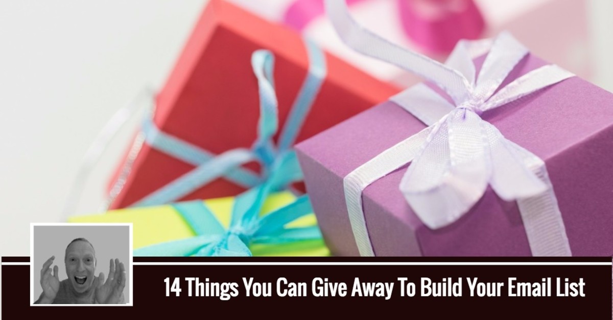 14 Things You Can Give Away To Build Your Email List - Baer On Marketing